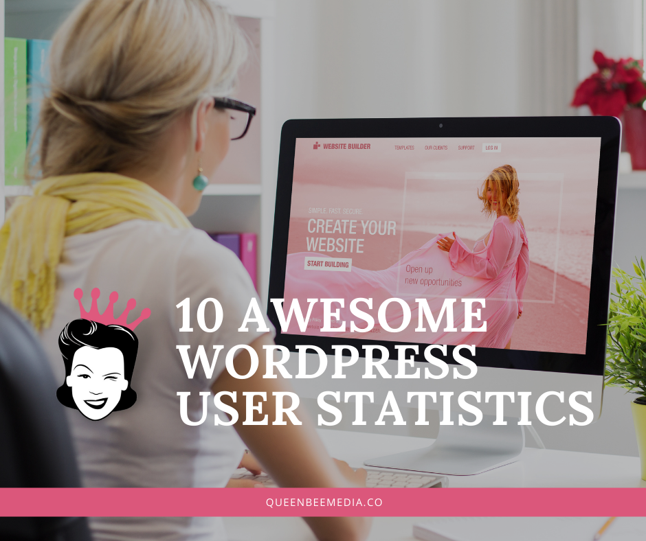 10 Awesome WordPress User Statistics | Queen Bee Media